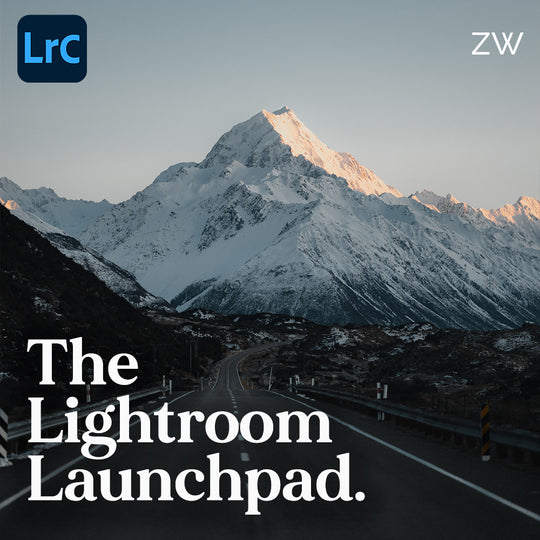 The Lightroom Launchpad - Lightroom Classic Masterclass – Zac Watson